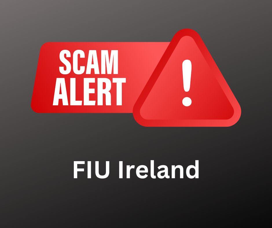 Scam Alert - Telephone calls purporting to be from FIU Ireland - St ...